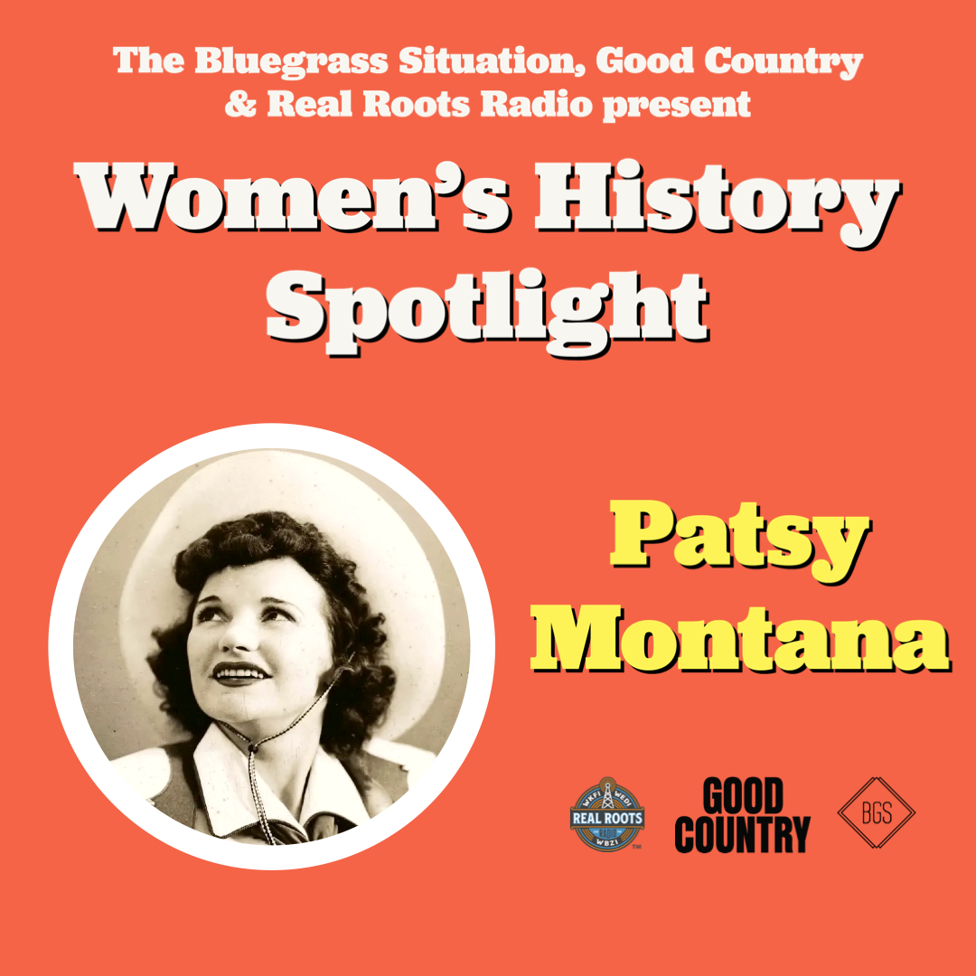 Real Roots Radio, BGS, and Good Country Partner on Women's History ...